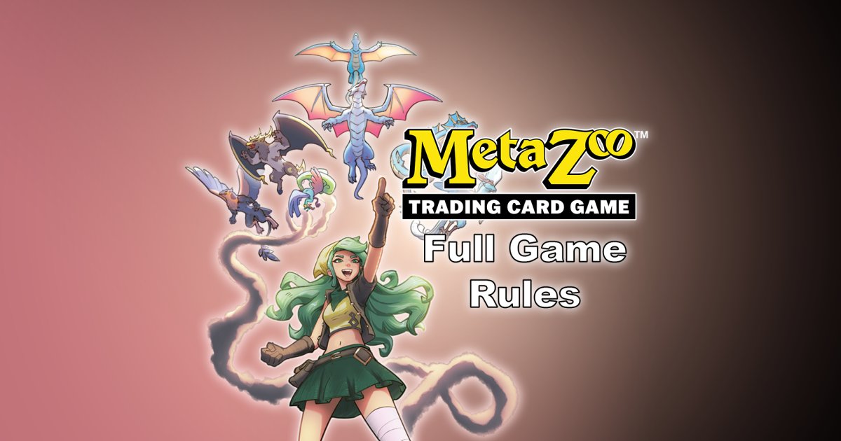 Full Base Set Rules | MetaZoo™ Collectible Card Game | metazootcg.com